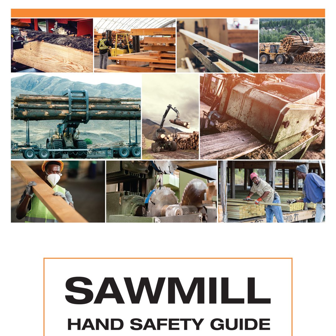 Sawmill Hand Safety Guide - Superior Glove